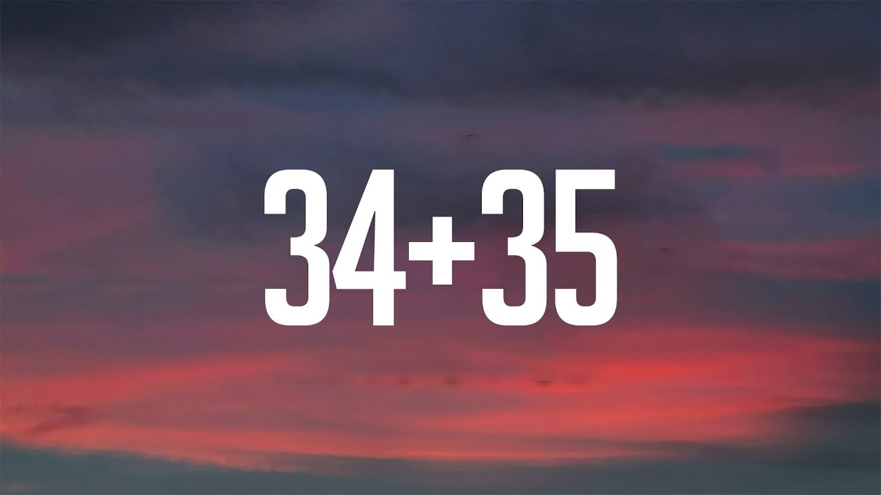 Ariana Grande - 34+35 (Lyrics) - YouTube