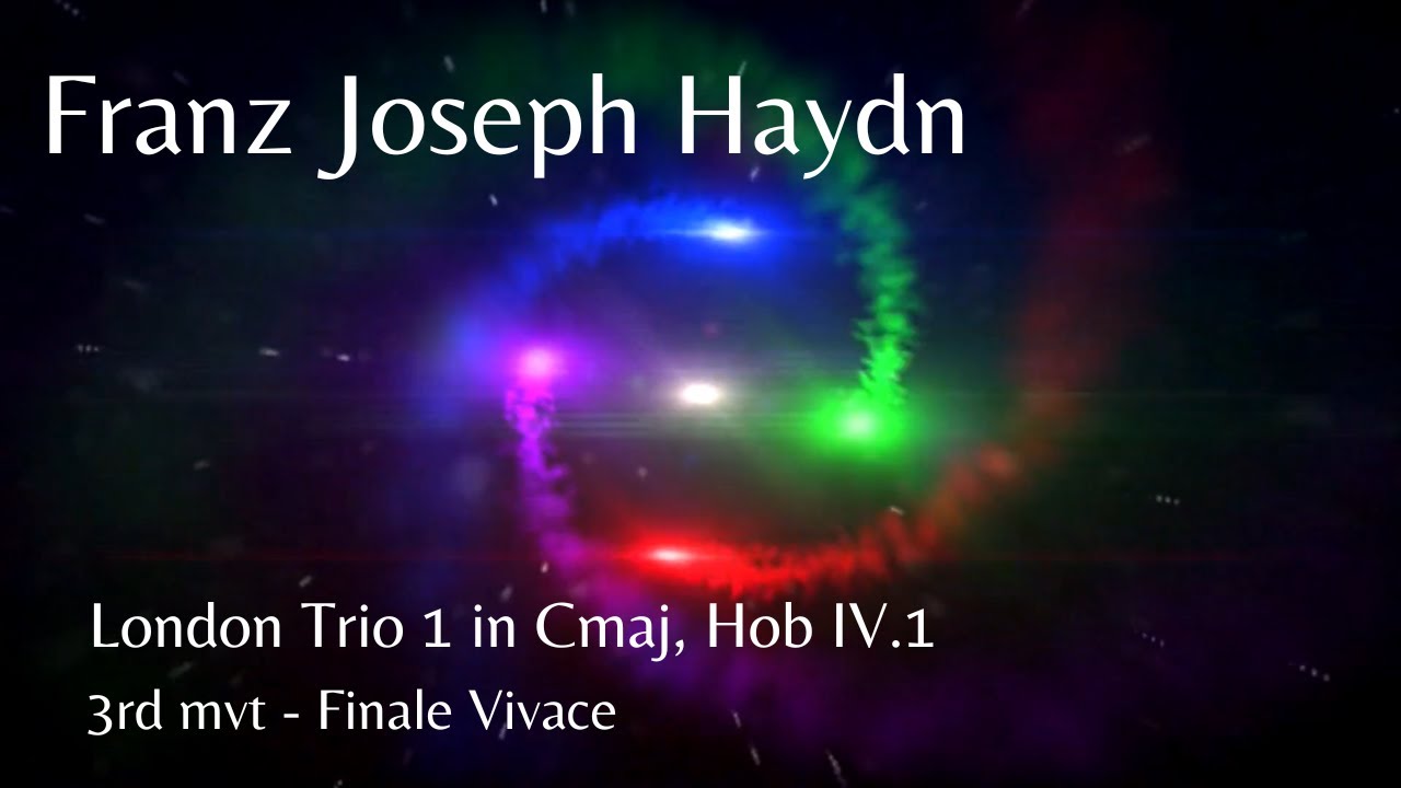 FRANZ JOSEPH HAYDN - London Trio 1 in C maj, Hob IV.1 * 3rd mvt ...