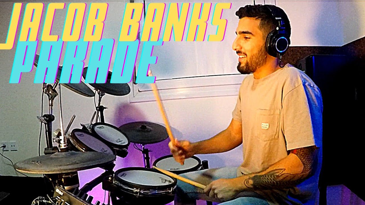 Jacob Banks - Parade (DRUM COVER) - YouTube