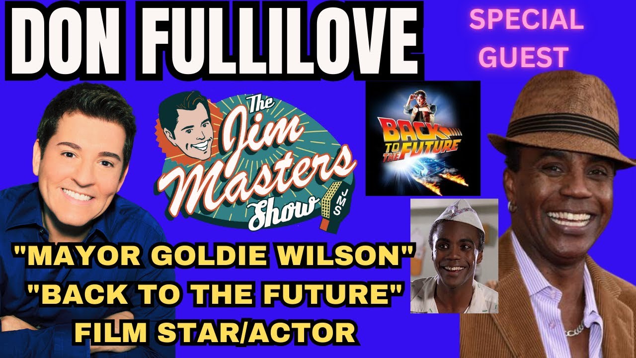Back To The Future Star Don Fullilove, Mayor Goldie Wilson Exclusive ...