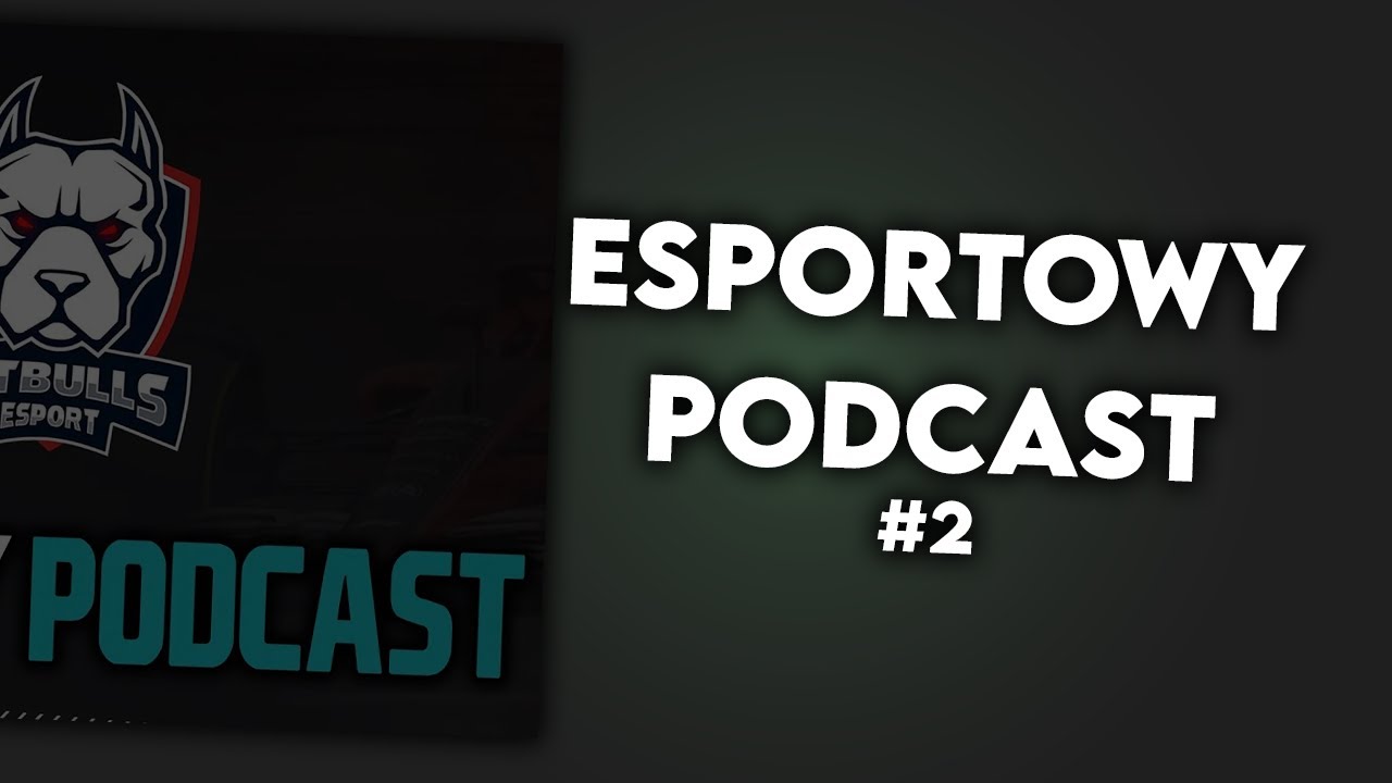 KLUB Z 5-LETNIĄ HISTORIĄ - ESPORTOWY PODCAST #2 - DANIEL WODECKI - YouTube
