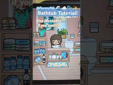 Free Bathtub Tutorial! 🌊☁️🫧✨🤍 my idea 🫶🏻#tocaboca