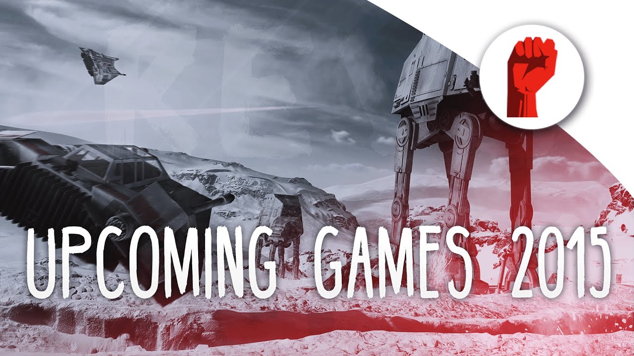 Top Ten Upcoming Games 2015 - Games Coming Soon - YouTube