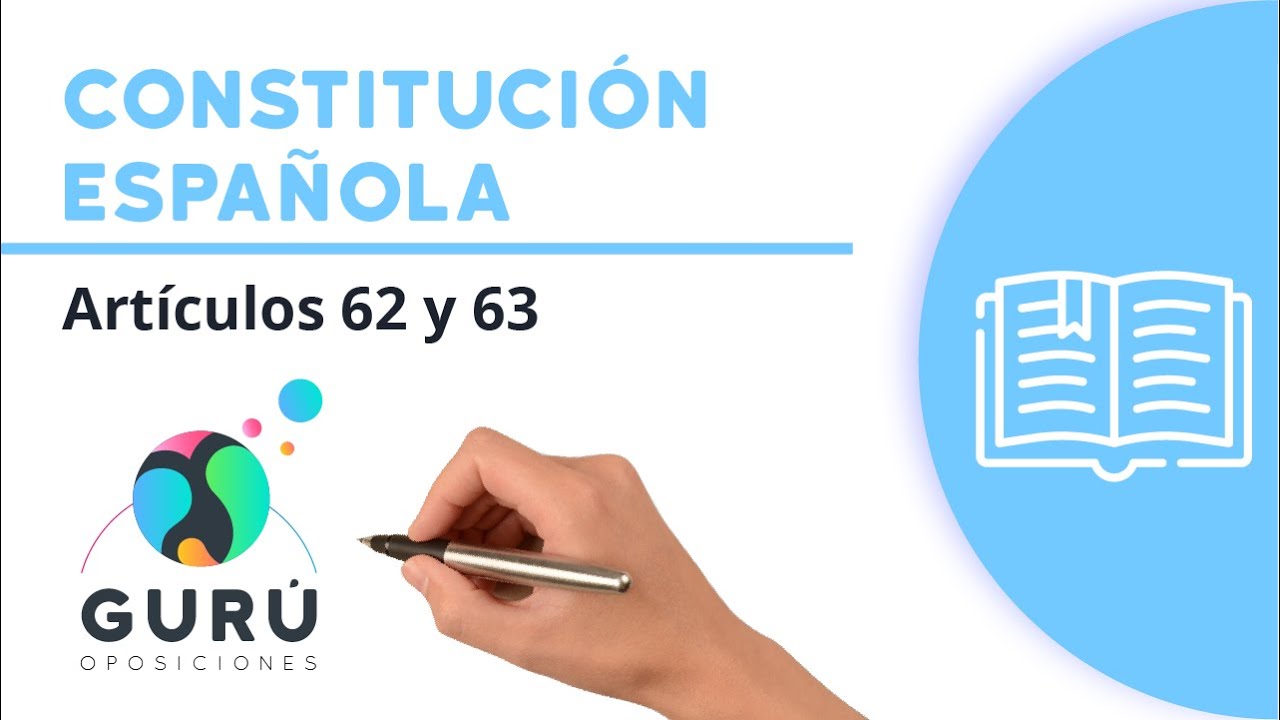 Artículos 62 y 63 de la Constitución española - YouTube