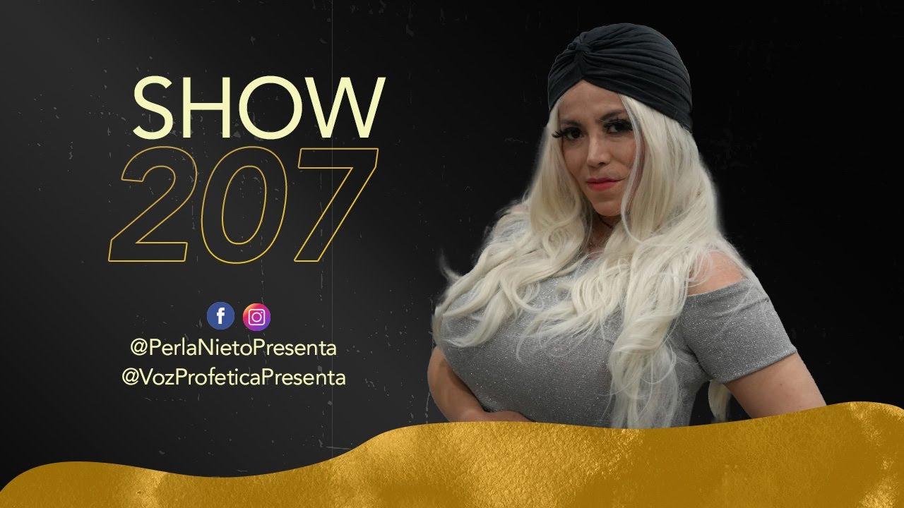 Perla Nieto Presenta #207 - YouTube