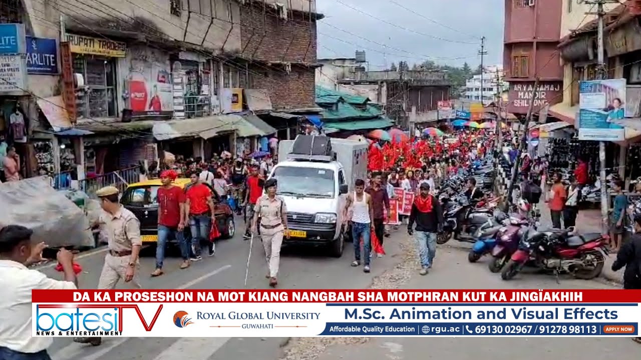 DA KA PROSESHON NA MOT KIANG NANGBAH SHA MOTPHRAN KUT KA JINGÏAKHIH ...