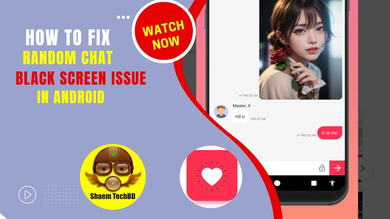 How to Fix Random Chat App Black Screen Issue in Android After New ...