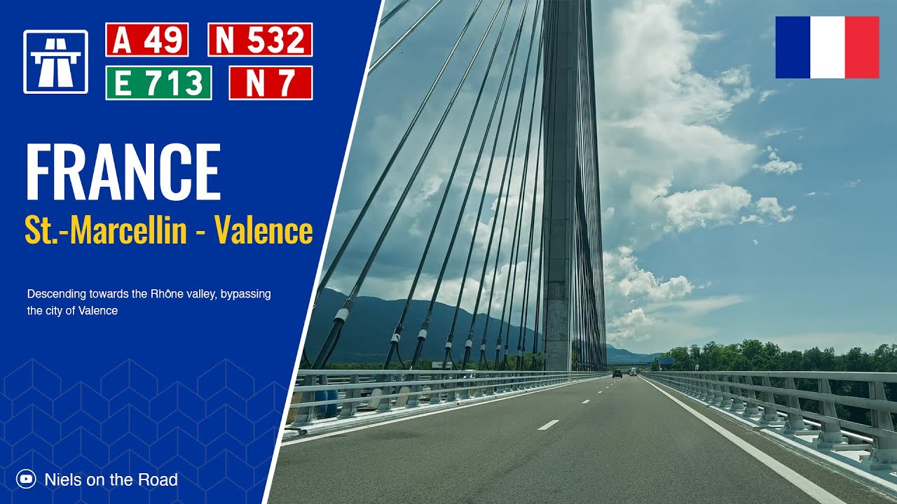 Driving in France: Autoroute A49 E713 & N532, N7 from Saint-Marcellin ...