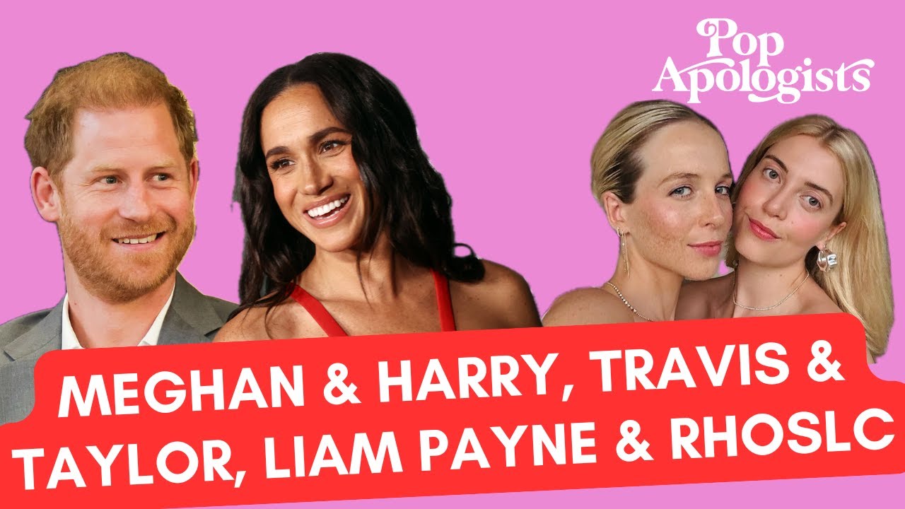 Chatting Meghan & Harry news, Taylor & Travis updates, Liam Payne ...