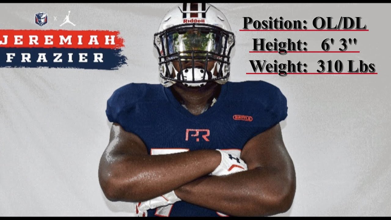 2021-Street Light Recruiting- OL/DL: Jeremiah Frazier (6' 3''- 310 Lbs ...