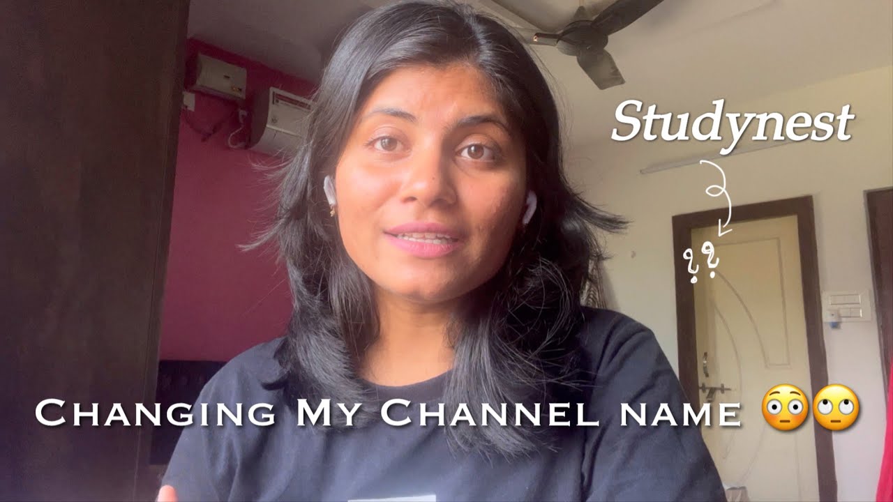 Changing My YouTube Channel Name ?? || StudyNest - YouTube