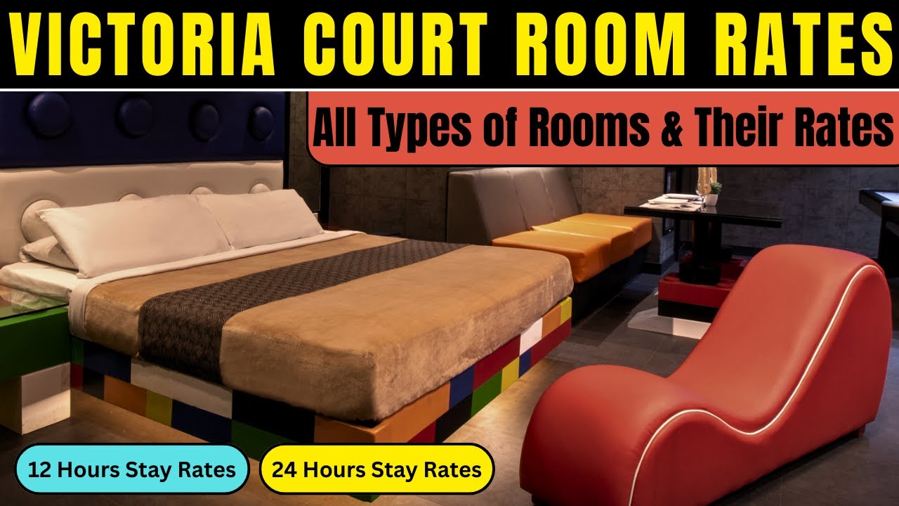 Victoria Court Room Rates 2025 | 12 Hours & 24 Hours | Pasig City ...