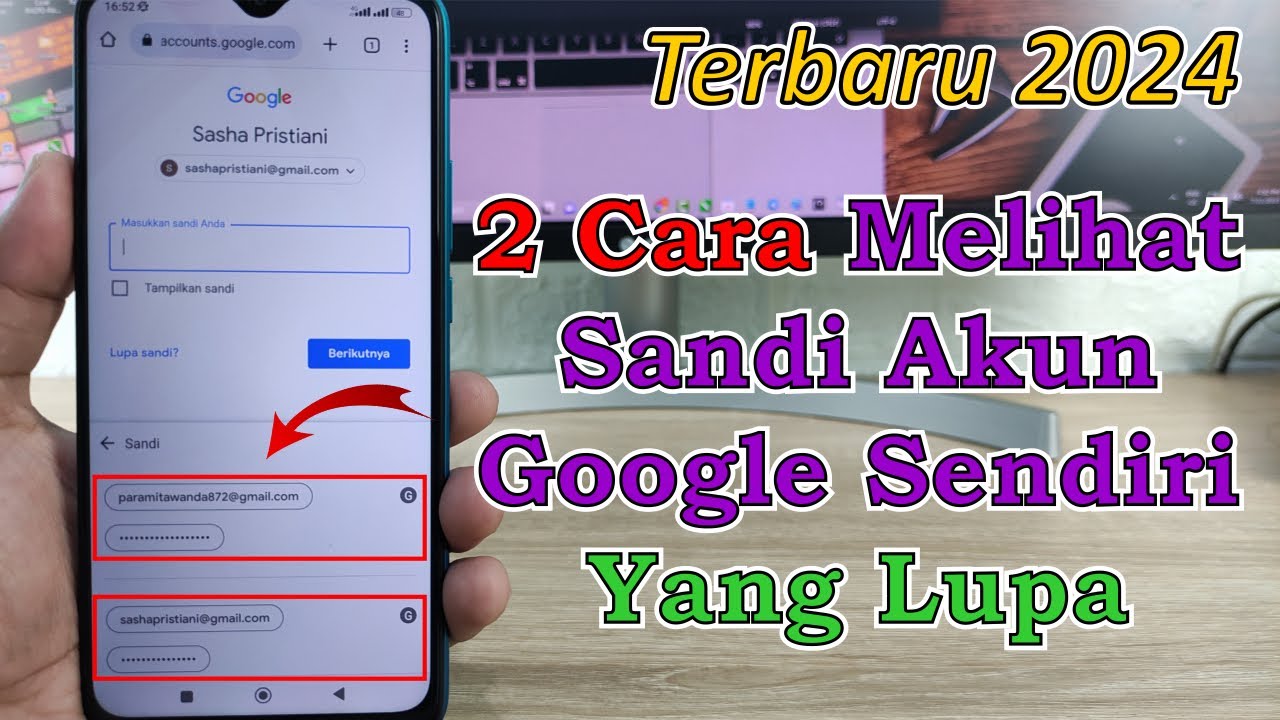 2 Cara Melihat Sandi Akun Google Sendiri Yang Lupa 2024 - YouTube