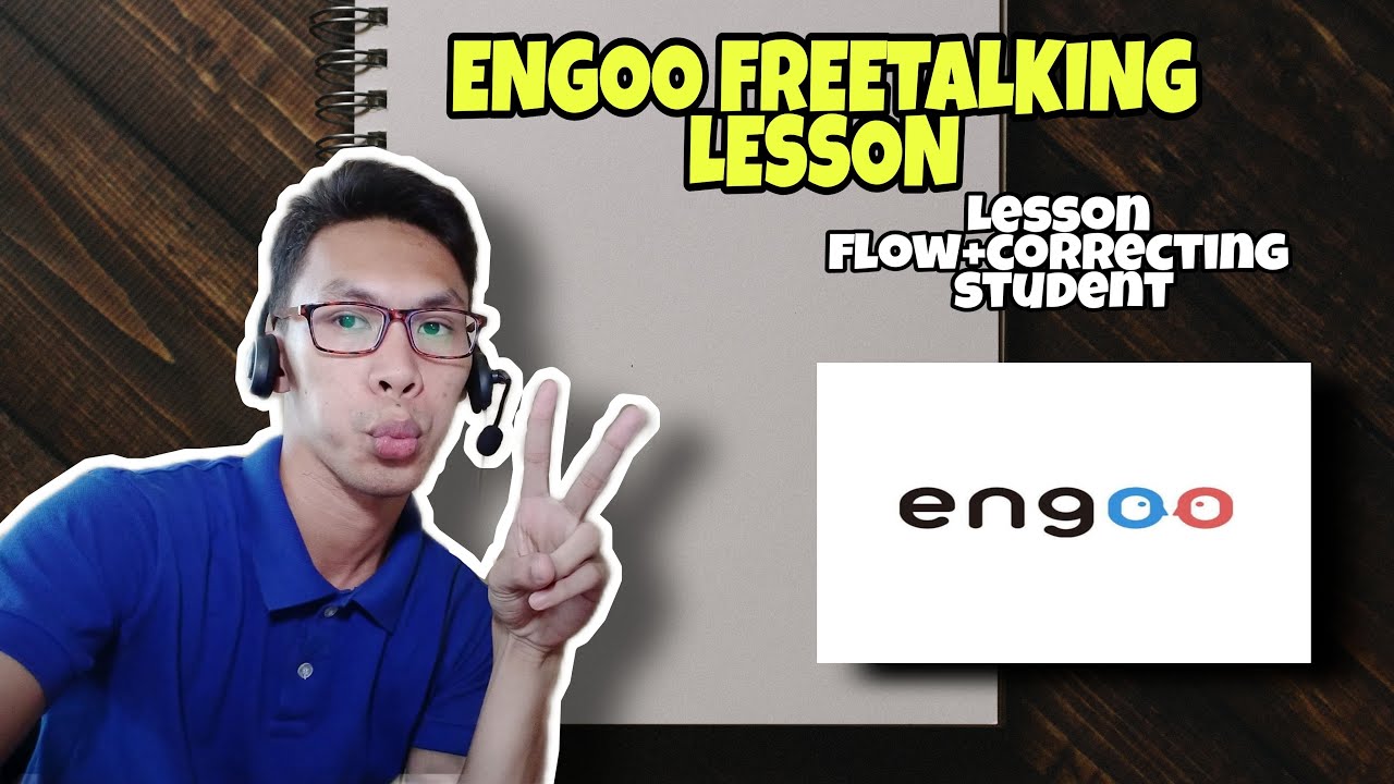 ENGOO FREE TALK 25-Minute ACTUAL LESSON 2021 | Lesson Flow + How to ...