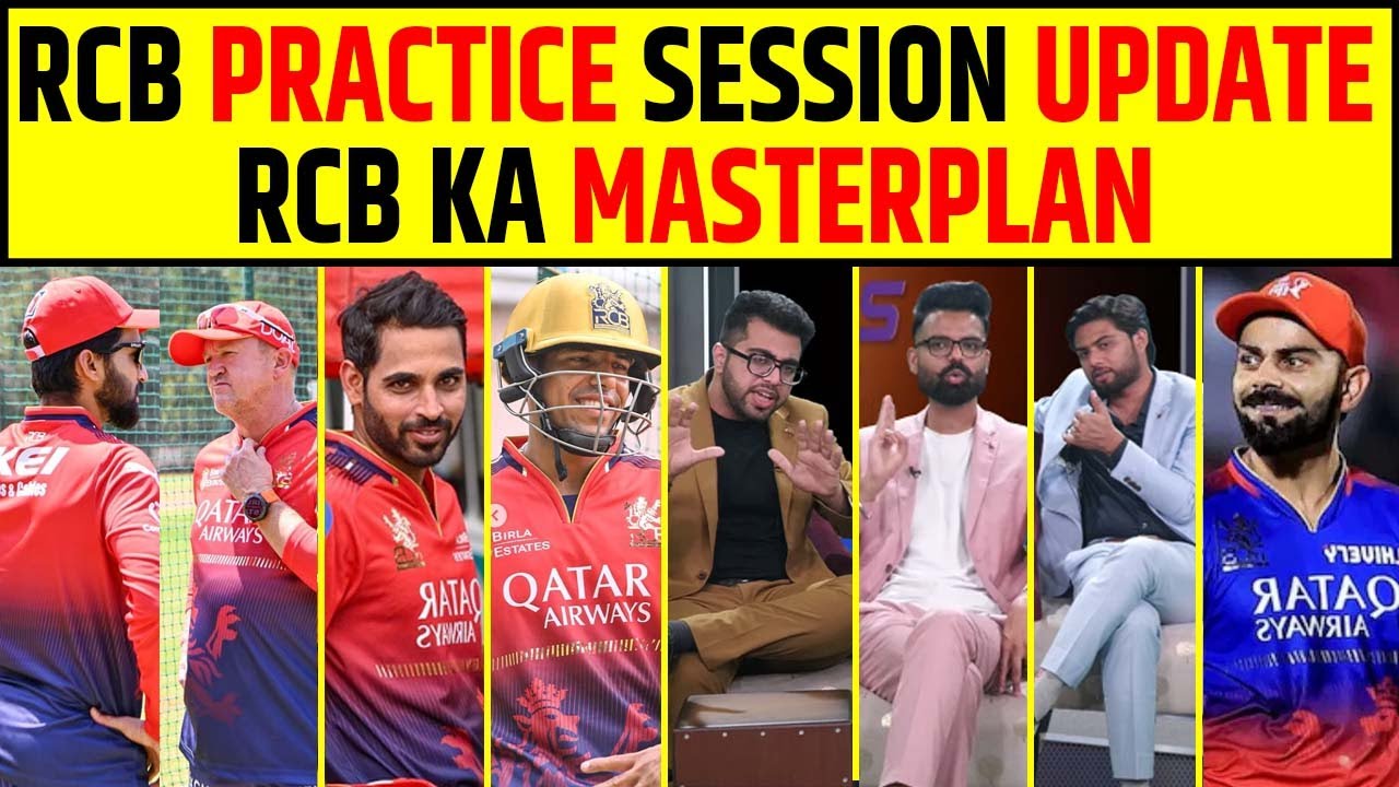 RCB KA MASTERPLAN, RCB PRACTICE SESSION UPDATE #rcb # ...