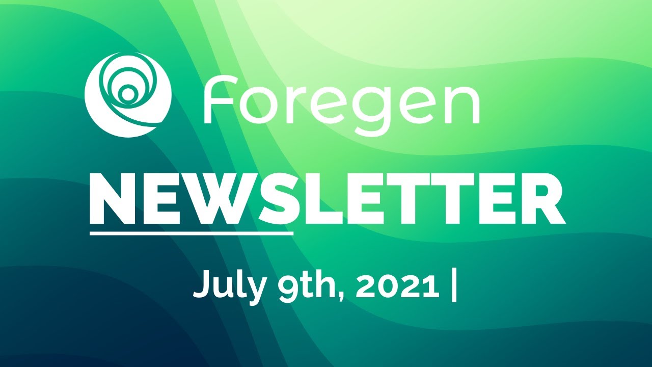 What's New? Foregen's July Newsletter and Updates - YouTube