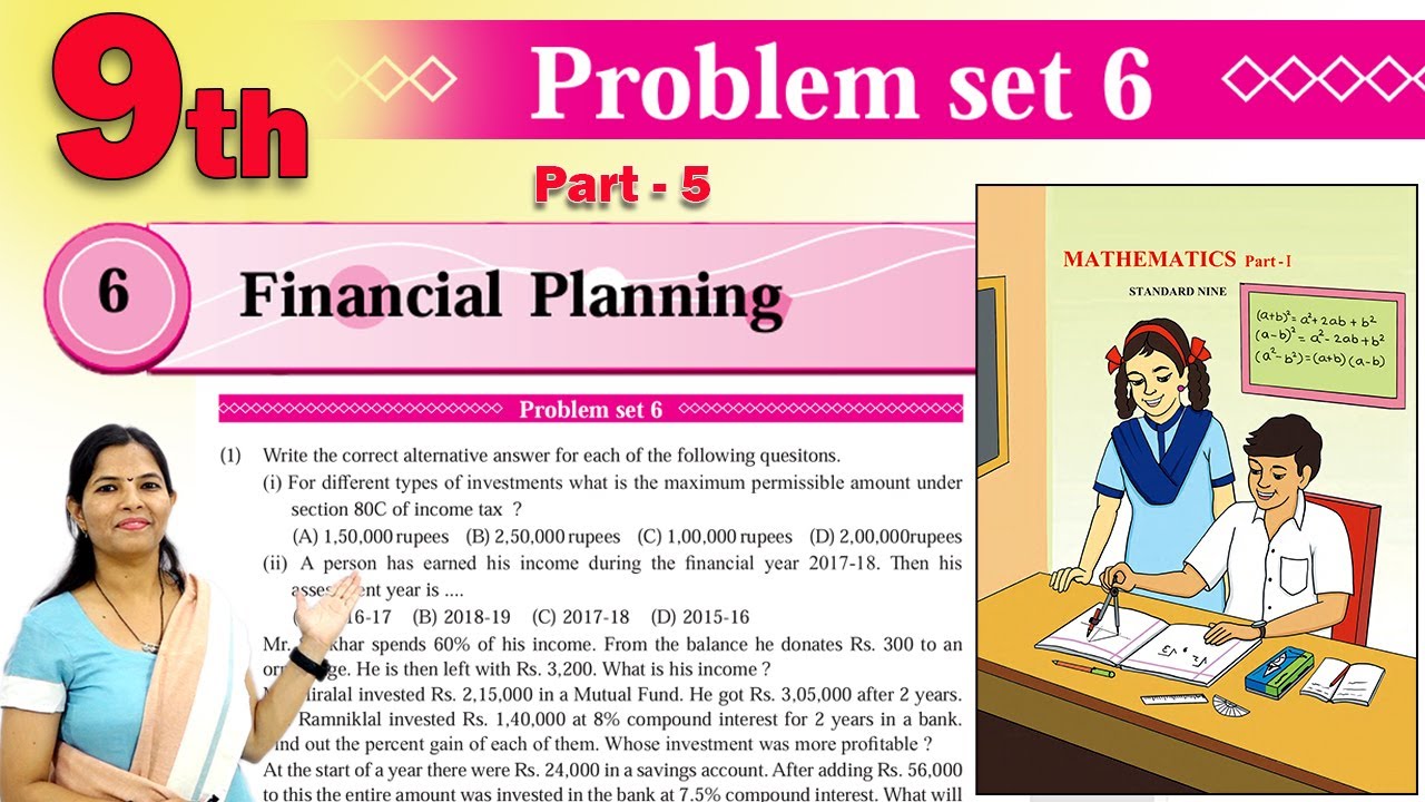 9th Maths1 Algebra | Problem Set 6 | Financial Planning | Chapter 6 ...