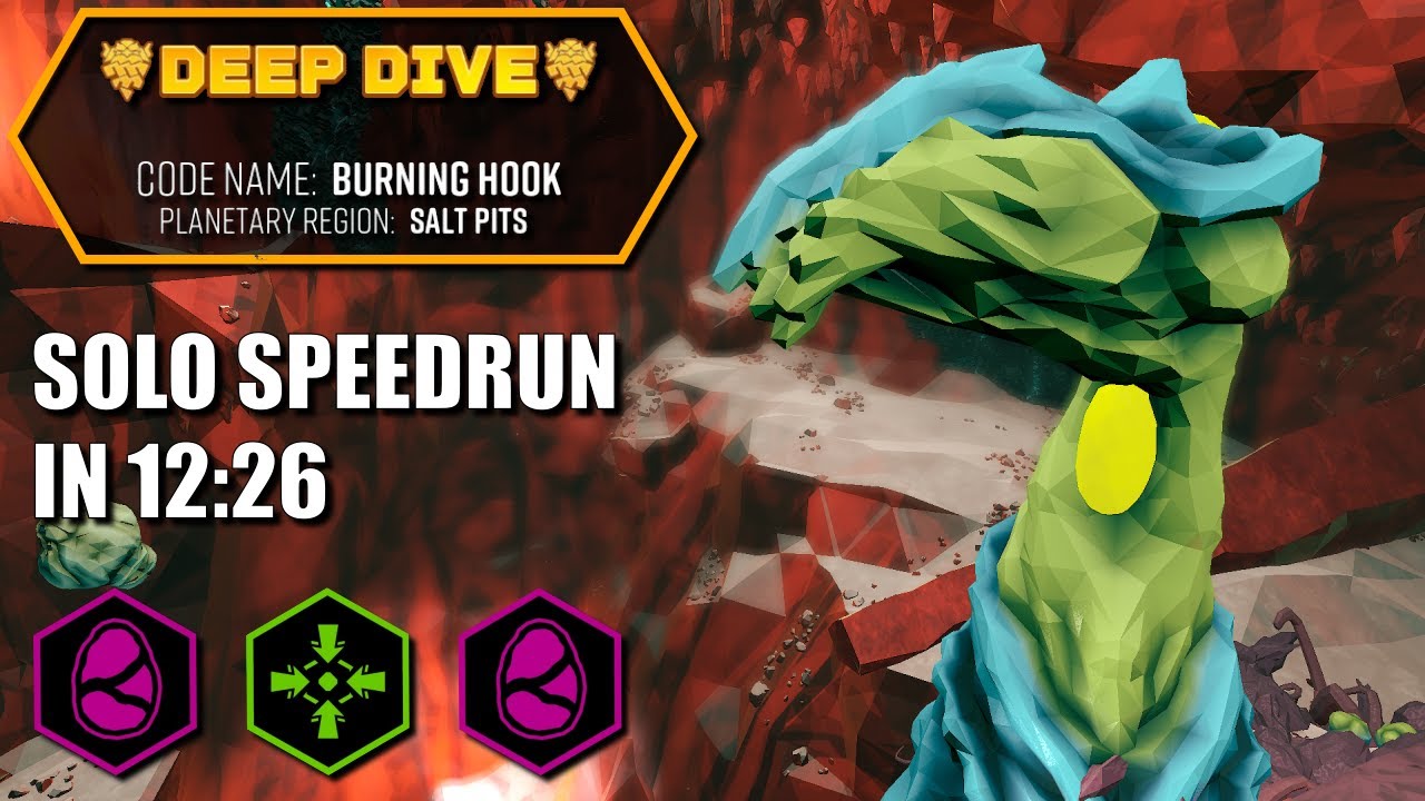 Burning Hook Deep Dive SOLO Speedrun Showcase 12:26 | Deep Rock Galactic - YouTube