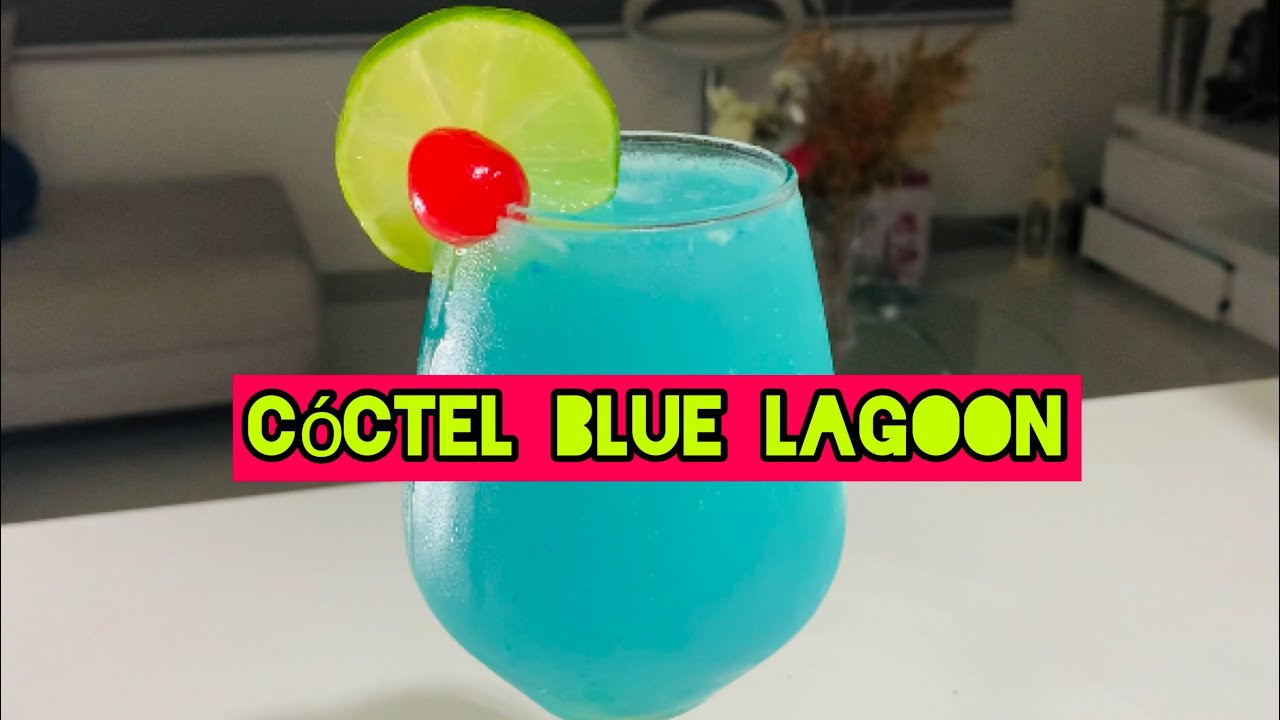 COCTEL LAGUNA AZUL (BLUE LAGOON) 💙🍒 - YouTube