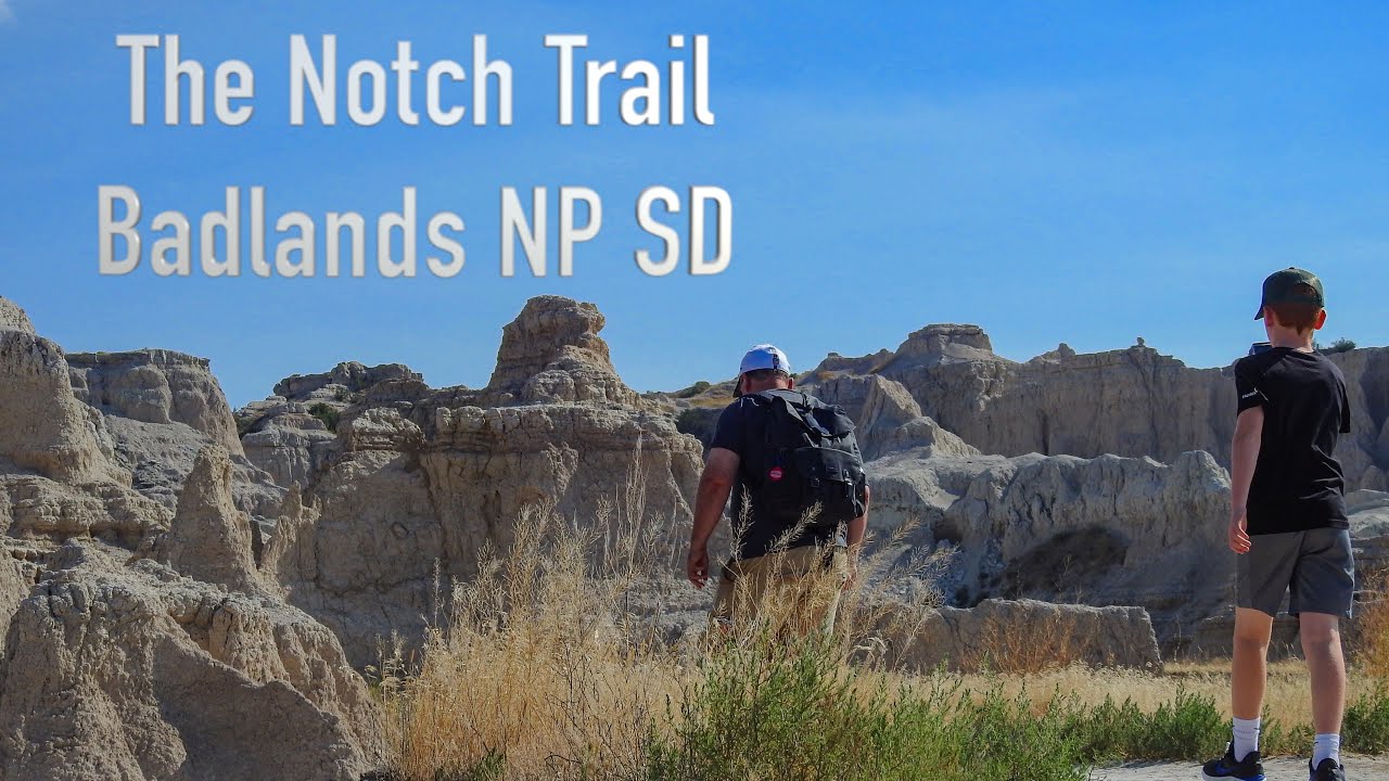 Notch Trail Badlands National Park SD - YouTube