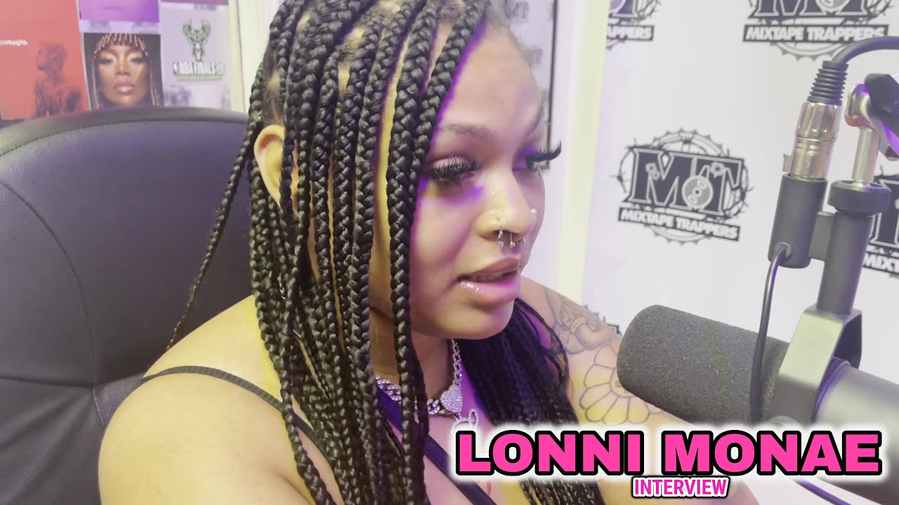 Lonni Monae Speaks On Rappers Faking On Instagram & Why She Works A 9-5 ...