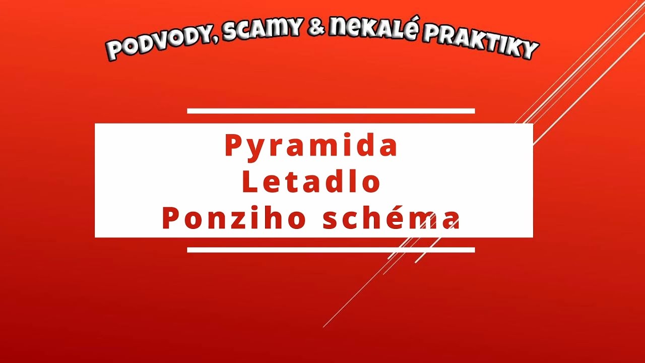 Pyramida, Letadlo a Ponziho schéma | Co to vlastně je a jak to funguje ...