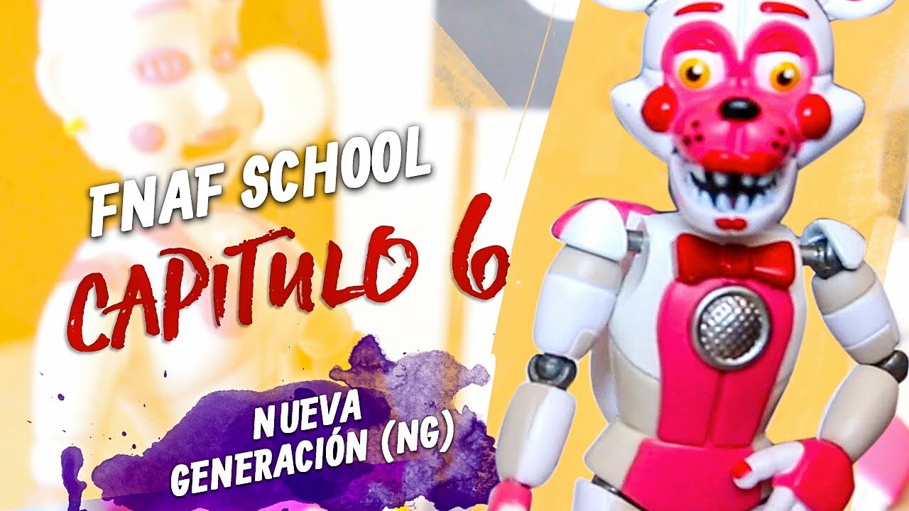 NG FNaF SchooL Cap 06 - YouTube