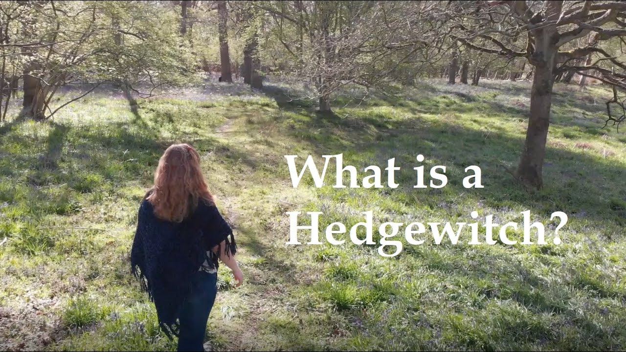 What is a Hedgewitch? // Witchy Ways (Series Two) Episode 3 - YouTube