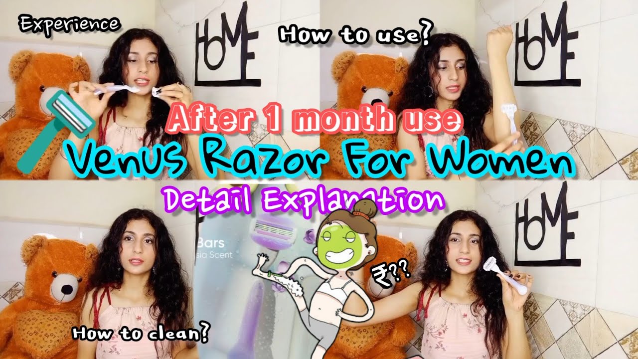 VENUS Razor for women👧//HOW TO USE+CLEAN//DETAIL EXPLANATION - YouTube
