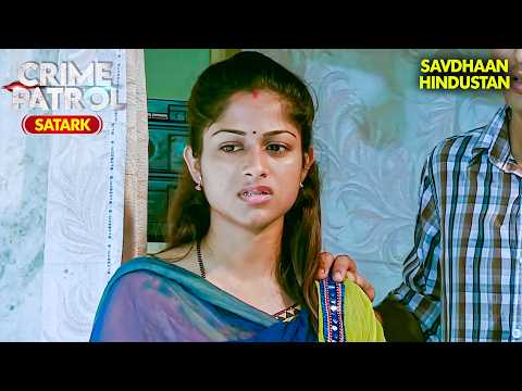 वादा तोड़ा गया | Best of Crime Patrol 2025 | Full EP | Crime Series | Savdhaan