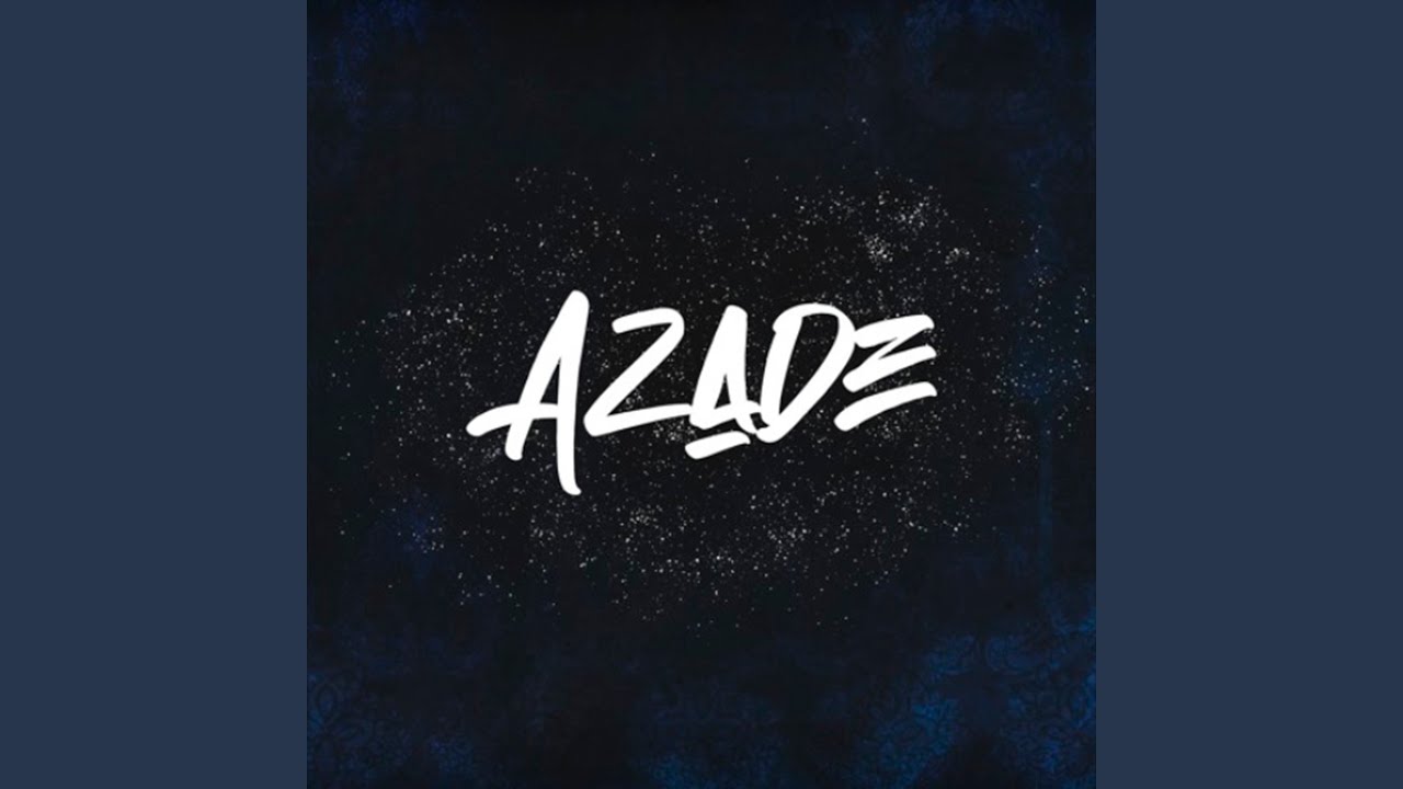 Azade - YouTube Music