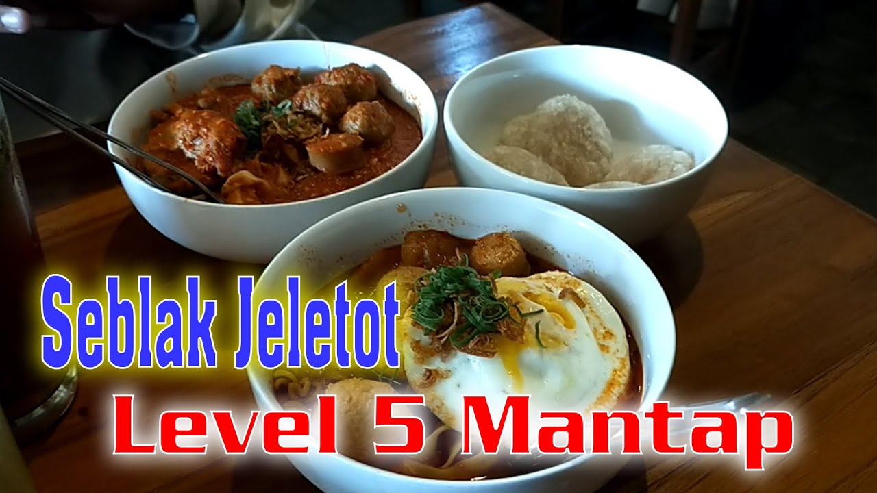 Seblak Jeletot Salatiga Level 5 Mantap Maseee - YouTube