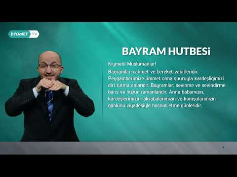 Kurban Bayramı Hutbesi 2021 (İşaret Dili)