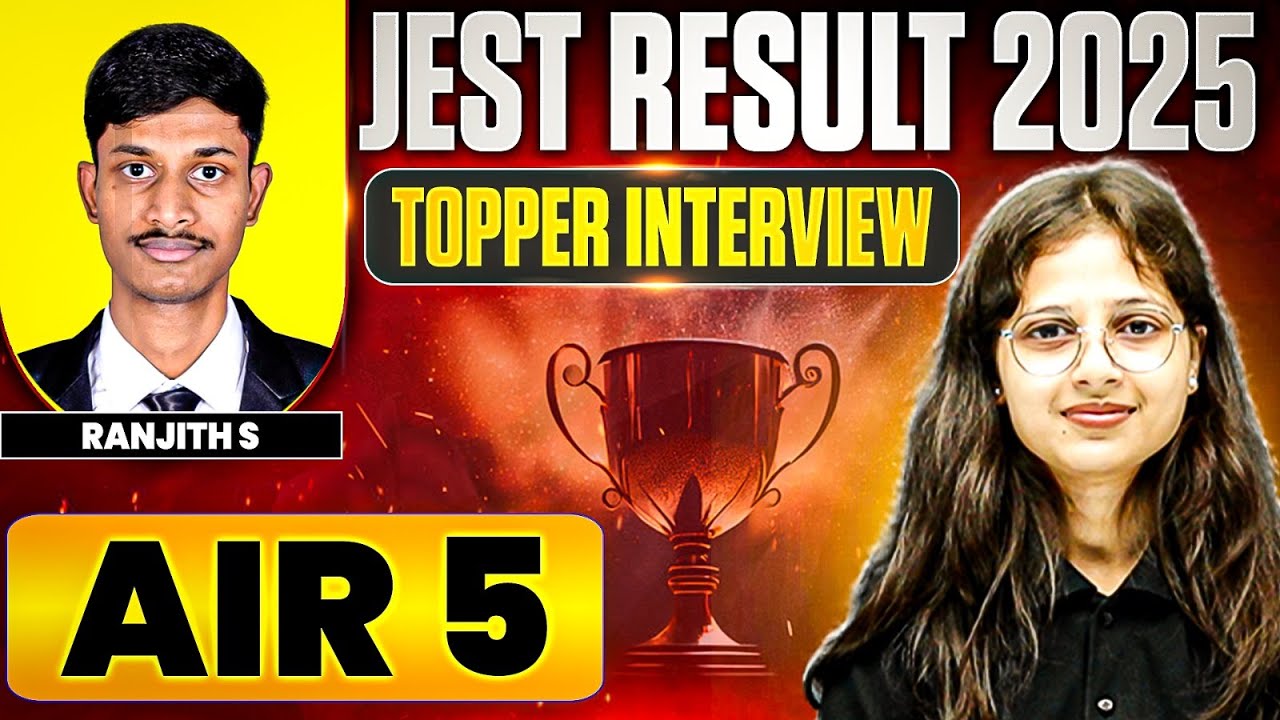 JEST 2025 Topper Interview | Congratulations Ranjith S Cracked JEST ...