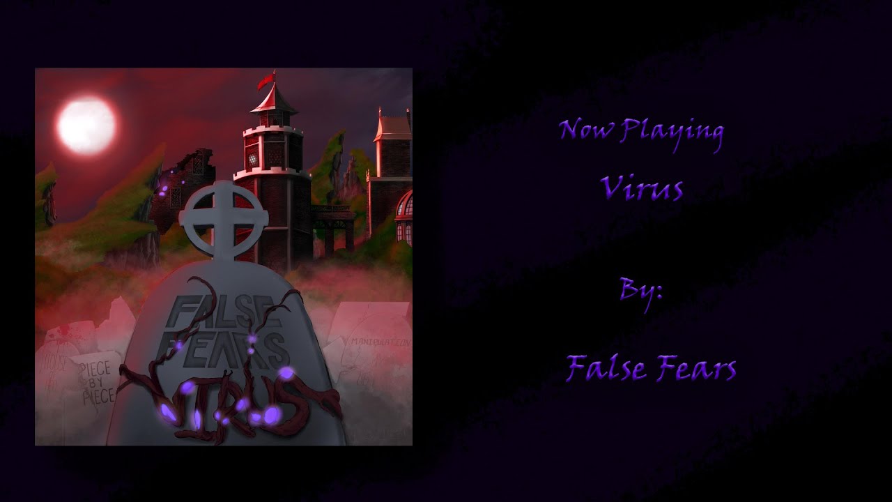 False Fears - Virus - YouTube