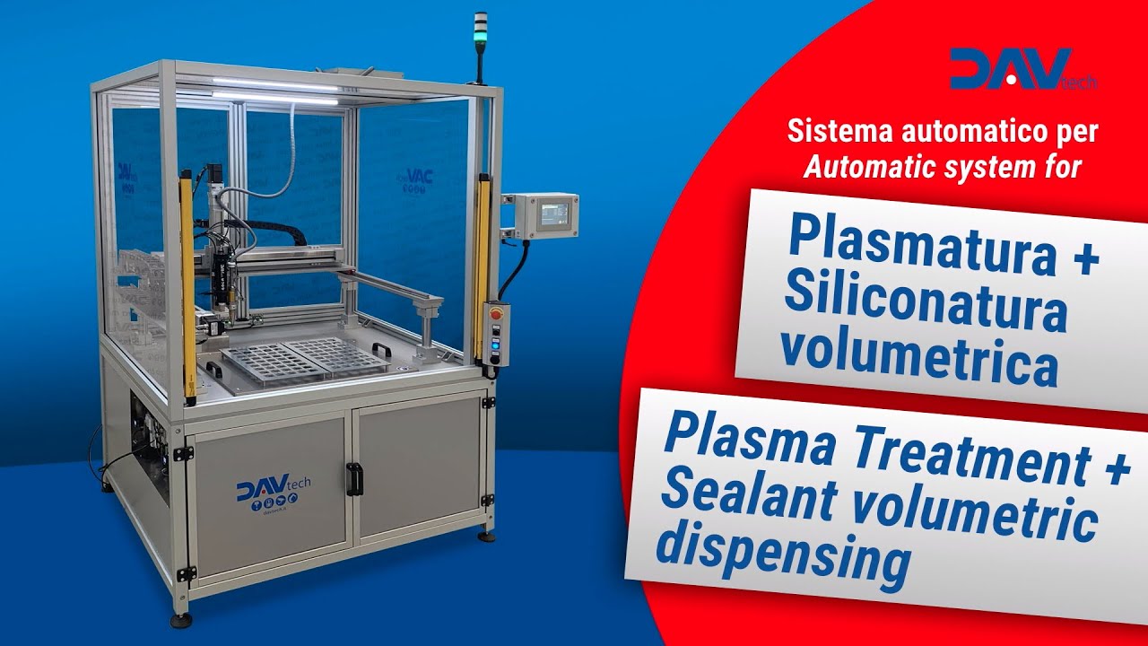 Plasmatura e siliconatura volumetrica|Plasma treatment and Loctite ...