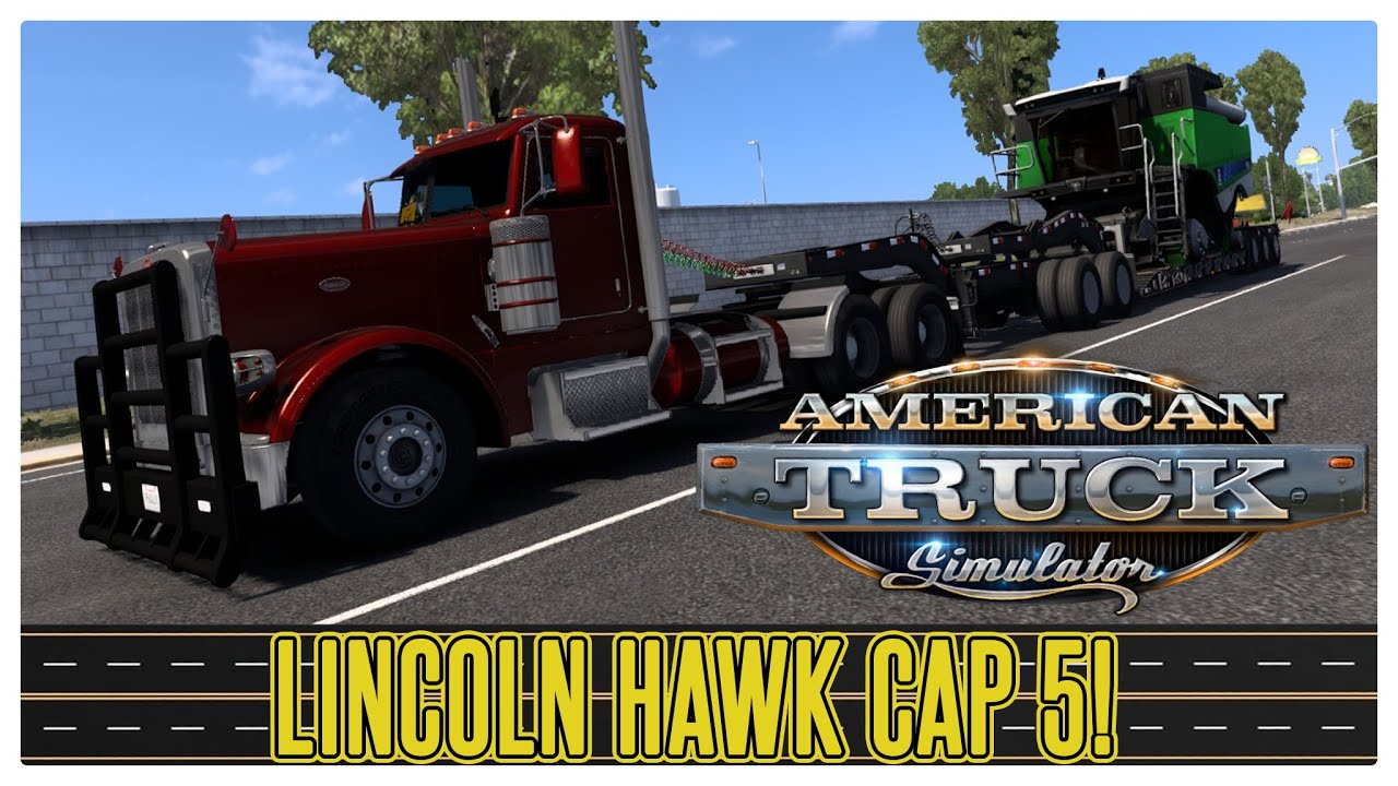 ATS Modo Carrera: Lincoln Hawk Capitulo 5. - YouTube