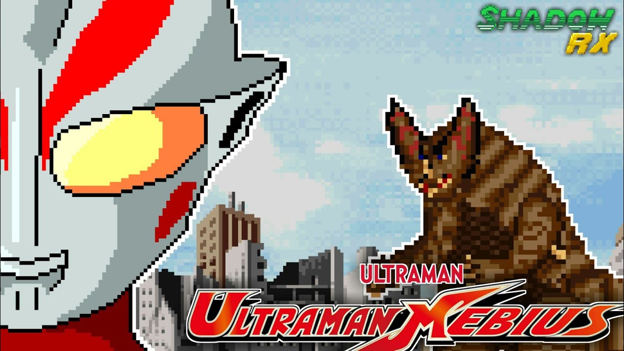 ULTRAMAN MEBIUS | SPRITE ANIMATION - YouTube