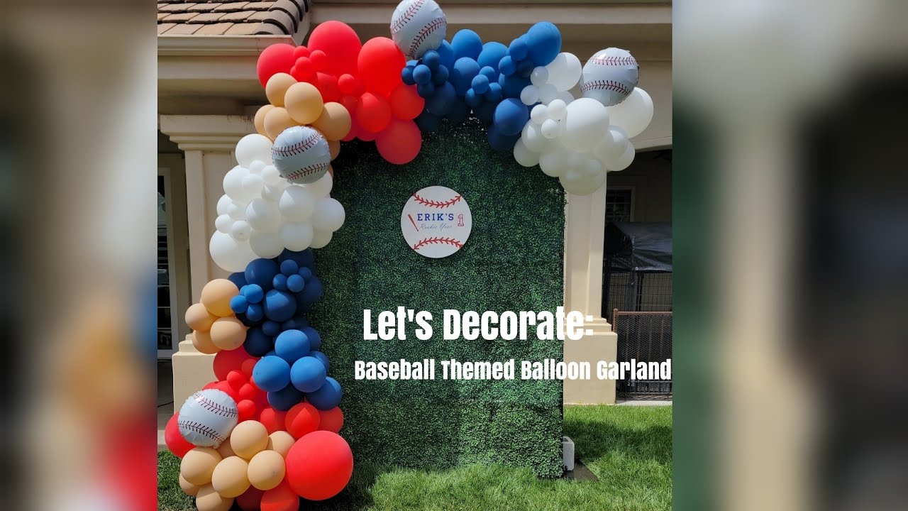 Baseball balloon Garland/First Birthday Party/Balloon Garland Tutorial ...