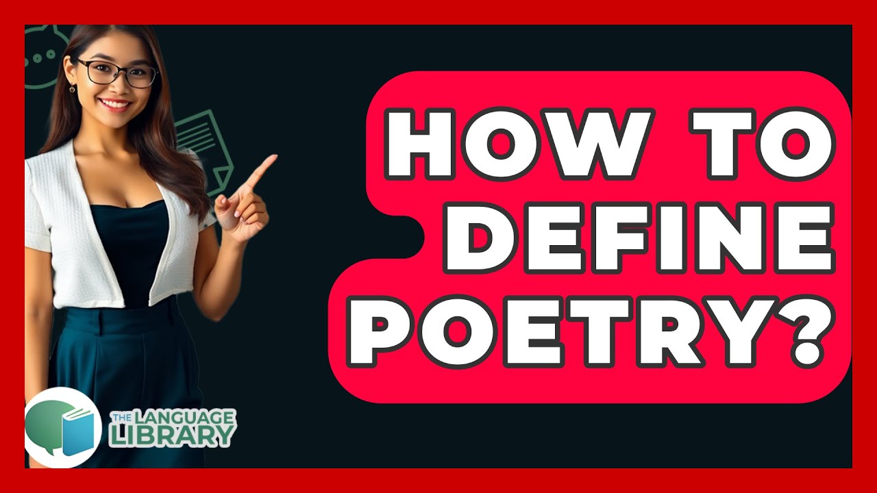 How To Define Poetry? - The Language Library - YouTube