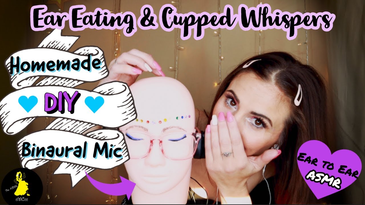 ASMR | The Homemade Binaural Mic Series, Part 4 (Ear Eating, Cupped ...