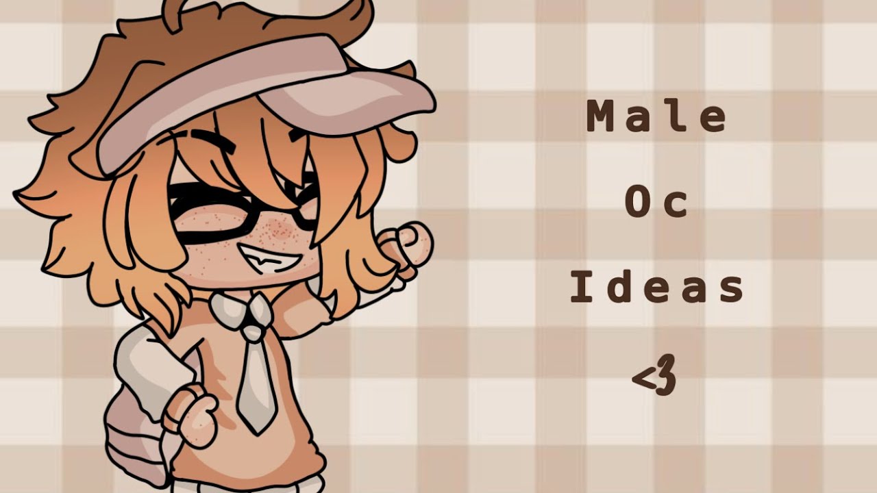 🪴 Male Oc Ideas GL 🪴 - YouTube