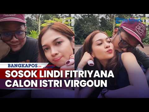 Sosok Lindi Fitriyana Terungkap, Pesinetron yang Disebut akan Dinikahi Virgoun Besok Kamis