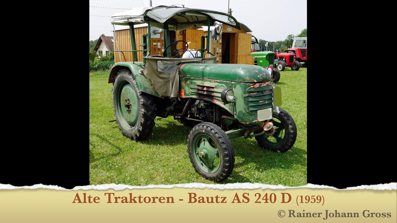 Alte Traktoren - Bautz AS 240 D (1959) - YouTube