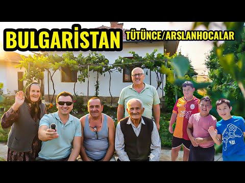BULGARİSTAN ARSLANHOCA KÖYÜNDE YAŞAM | SATILIK EV | KÖY EVİ ZİYARETİ | KÖY HALKIYLA SOHBET 2025