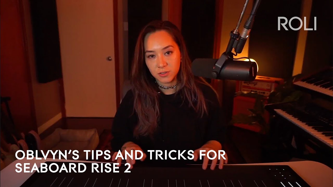 OBLVYN’s essential tips and tricks for Seaboard RISE 2 - YouTube