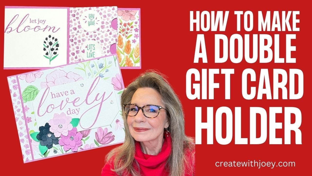 Easy Double Gift Card Holder Using New Sweet Blooms Stamps! - YouTube