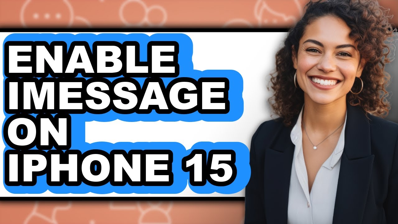 How to Enable Imessage on Iphone 15 - Step by Step - YouTube