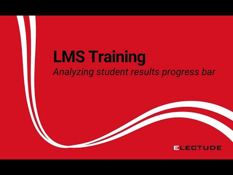 Analyzing Student Results Progress Bar in the Electude LMS - YouTube