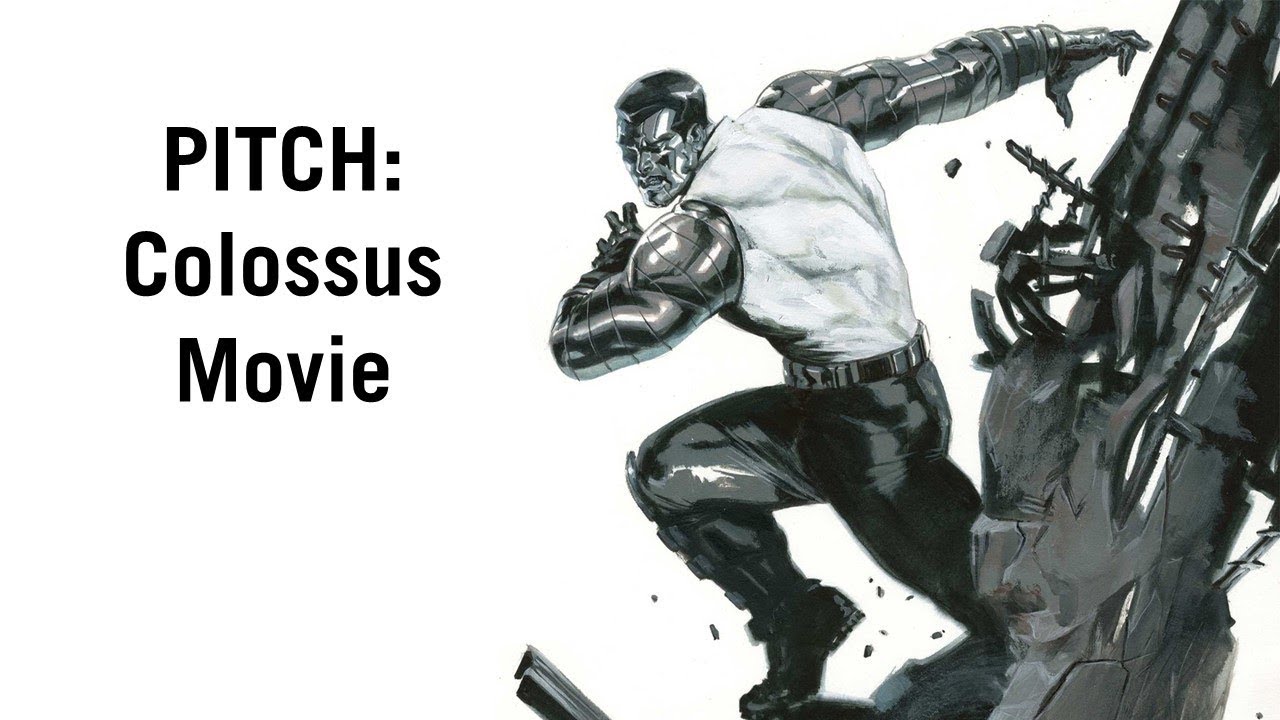 PITCH: A Colossus Movie | X-Men in the MCU - YouTube